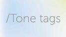 Tone tags – what are they and how should you use them to save confusion ...